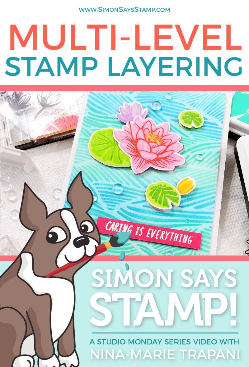 Studio Monday with Nina-Marie: Multi-Level Stamp Layering - Nina-Marie ...